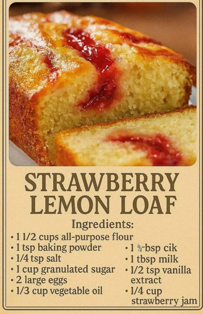 Strawberry Lemon Loaf – Cook For You