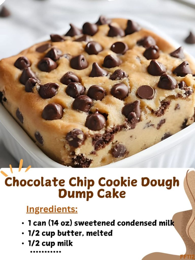 Chocolate Chip Cookie Dough Dump Cake – Cook For You