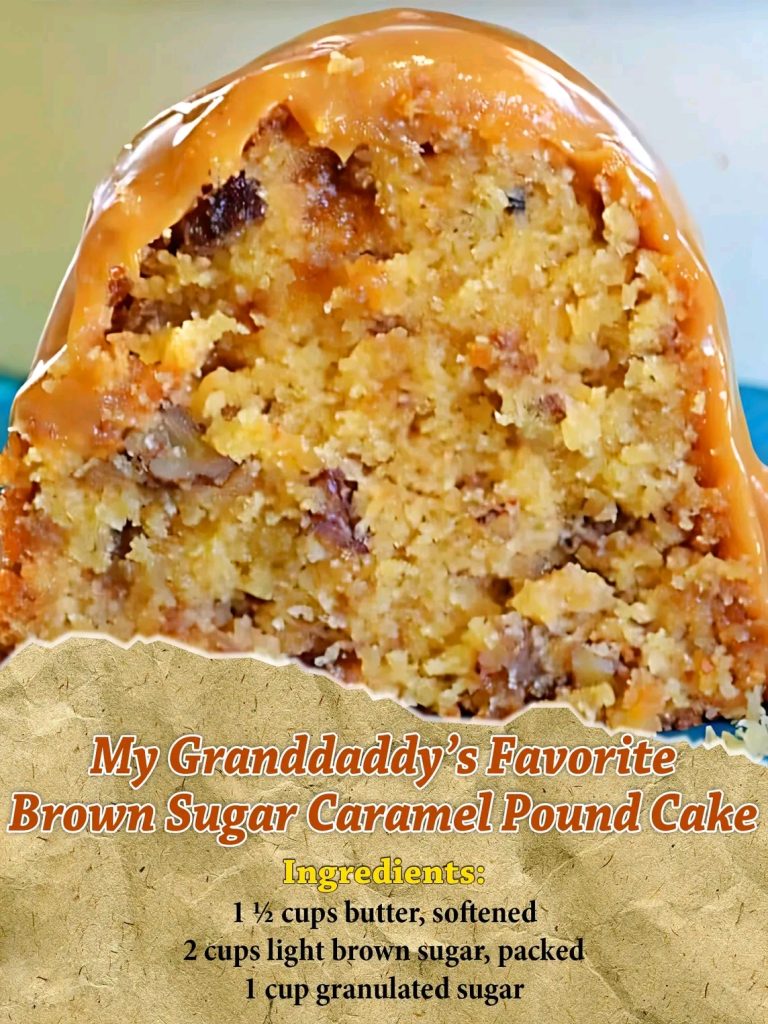 My Granddaddy’s Favorite Brown Sugar Caramel Pound Cake – Cook For You