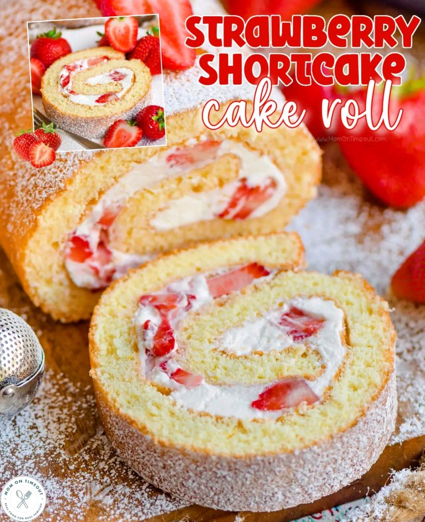 Strawberry Shortcake Cake Roll – Cook For You