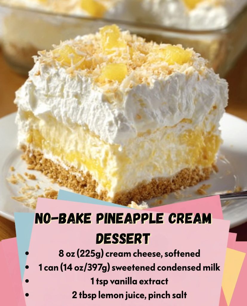 No-Bake Pineapple Cream Dessert – Cook For You