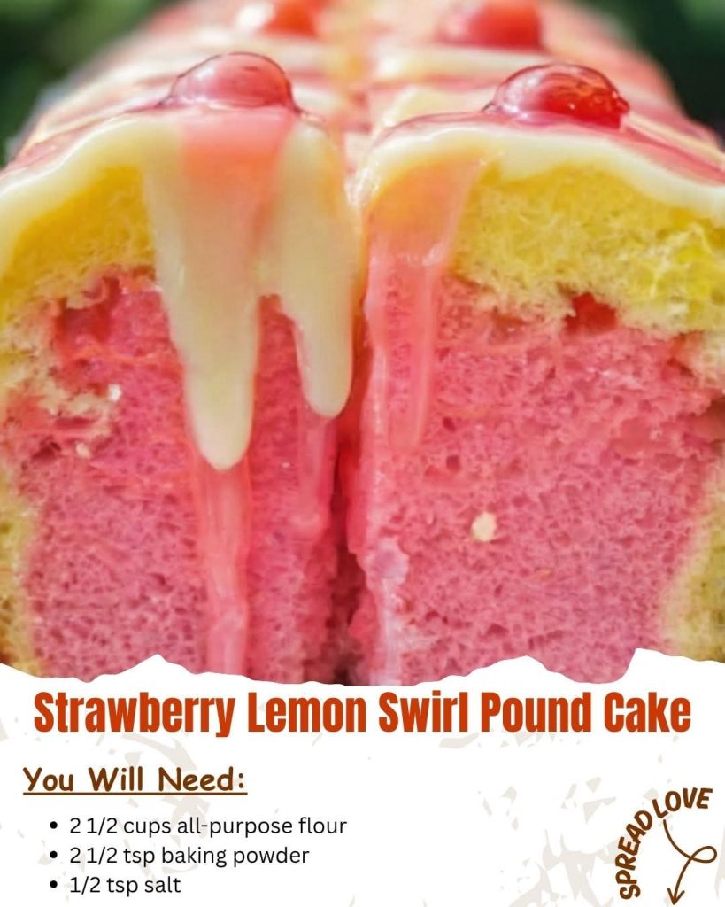 Strawberry Lemon Swirl Pound Cake – Cook For You
