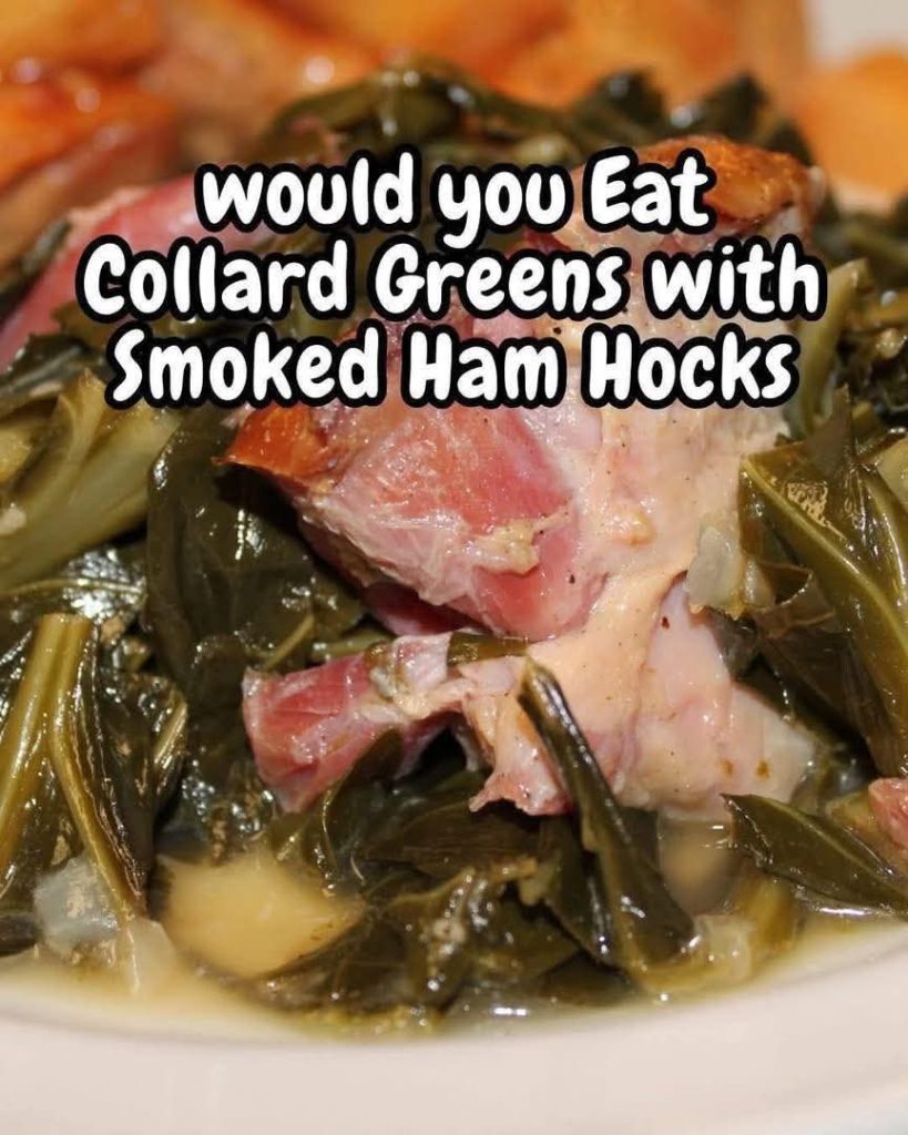 Collard Greens with Smoked Ham Hocks – Cook For You