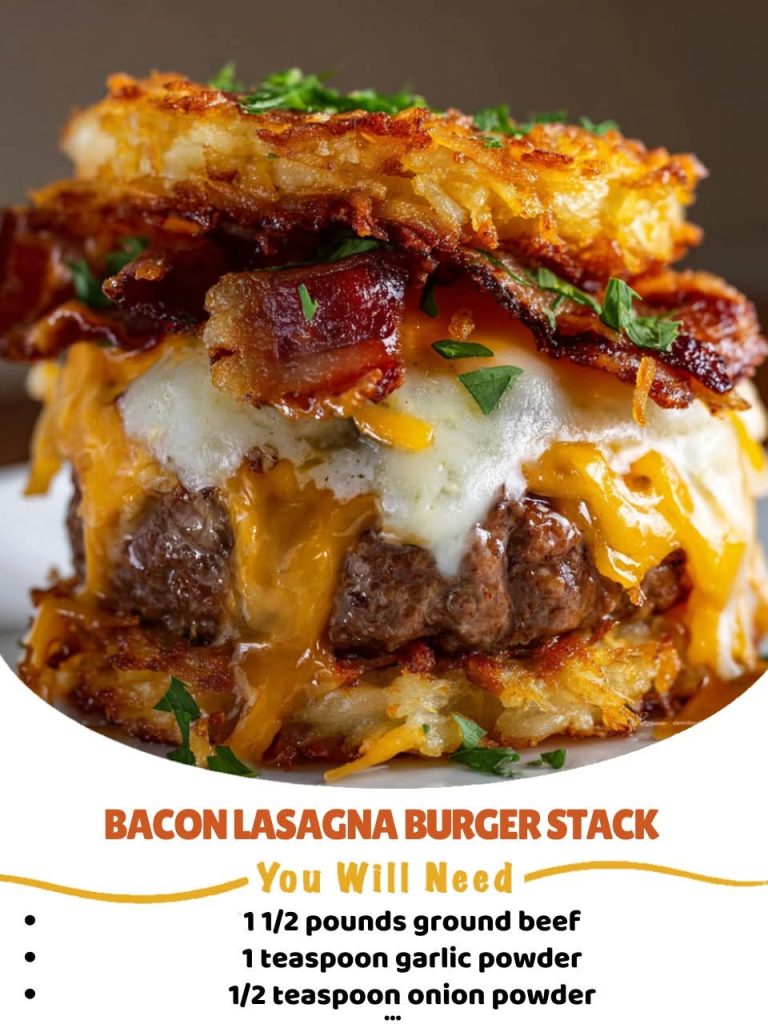 The Ultimate Bacon Lasagna Burger Stack – Cook For You