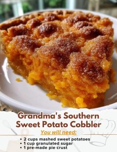 Grandma’s Southern Sweet Potato Cobbler – Cook For You